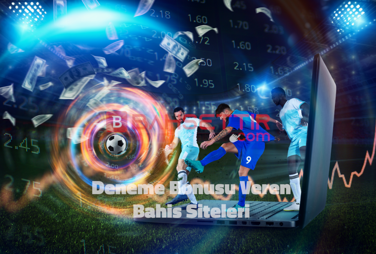 Deneme Bonusu Veren Bahis Siteleri - Deneme Bonusu Veren Siteler 2025 Deneme Bonusu Veren Bahis Siteleri - Deneme Bonusu Veren Siteler 2025